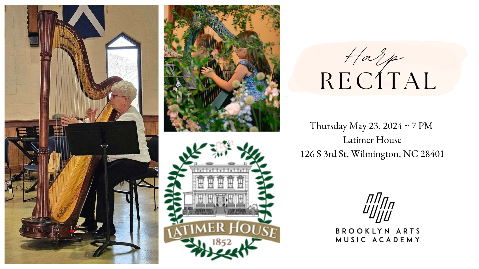 Brooklyn Arts Music Academy Harp Recital – The Latimer House Museum and ...